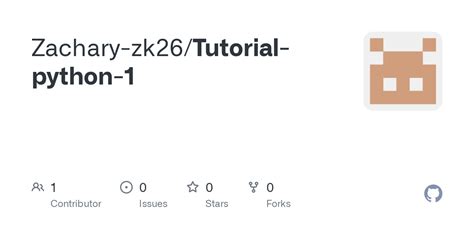 Github Zachary Zk26tutorial Python 1