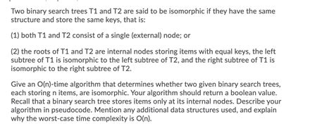 Solved Two Binary Search Trees T1 And T2 Are Said To Be