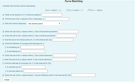 Solved Curve Sketching Consider The Function And Its