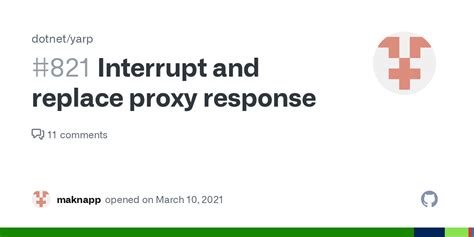 Interrupt And Replace Proxy Response · Issue 821 · Microsoftreverse