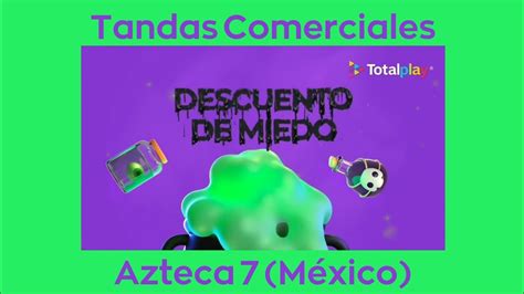 Tandas Comerciales Azteca 7 México 02112025 Youtube