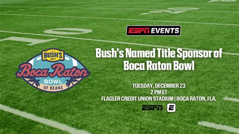 Boca Raton Bowl Announces Bushs® Beans As New Title Sponsor Espn Press Room U S