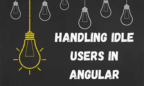 How To Detect An Idle User In Angular Bits And Pieces