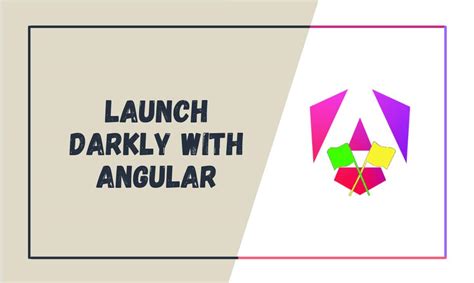 Klajdi Avdiaj On Linkedin Launchdarkly Feature Flags With Angular A
