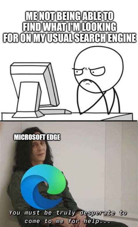 Internet Edge Memes The Best Microsoft Edge Memes :) Memedroid