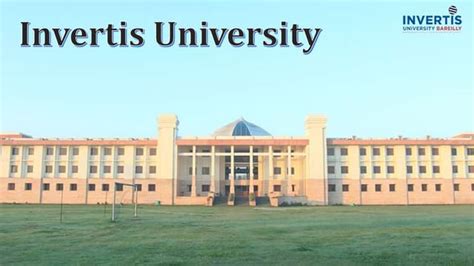 Invertis University Naac Accredited Leading University Pptx