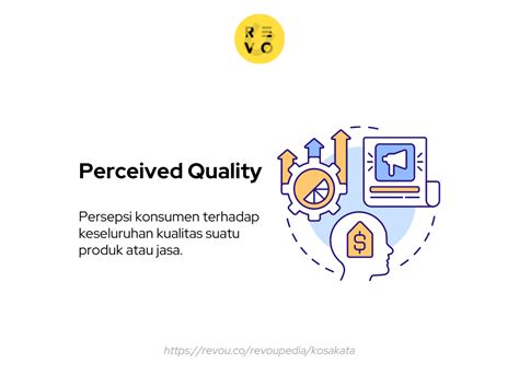 Apa Itu Perceived Quality Pengertian Dan Contoh 2023 Revou