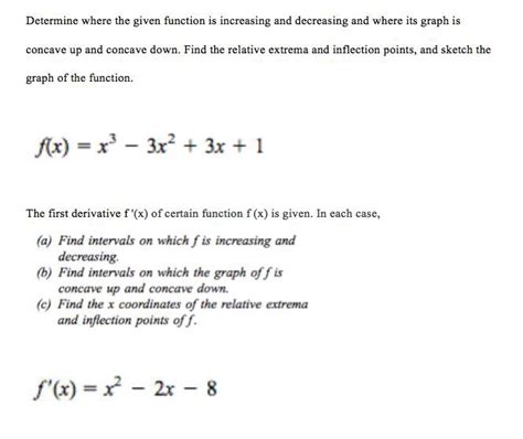 solved determine where the given function is increasing and