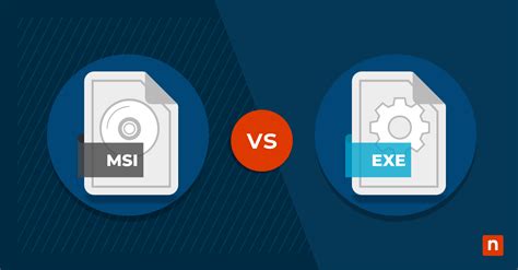 MSI Vs EXE Choosing The Right Installer Ninja One
