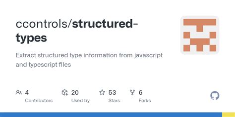 Github Ccontrolsstructured Types Extract Structured Types From