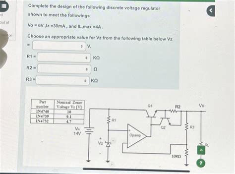 Solved Complete The Design Of The Following Discrete Voltage Chegg Com