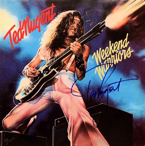 Ted Nugent Signed Weekend Warriors Album