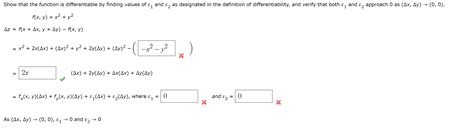 Solved Show That The Function Is Differentiable By Finding