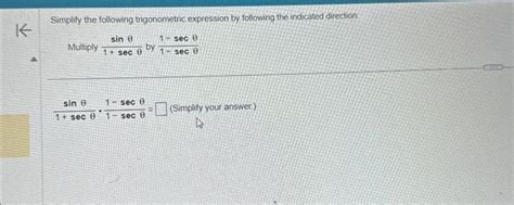 Solved Simplify The Following Trigonometric Expression By Chegg