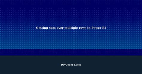 How To Add Multiple Rows In Power Bi Printable Forms Free Online