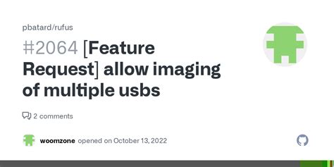 Feature Request Allow Imaging Of Multiple Usbs · Issue 2064