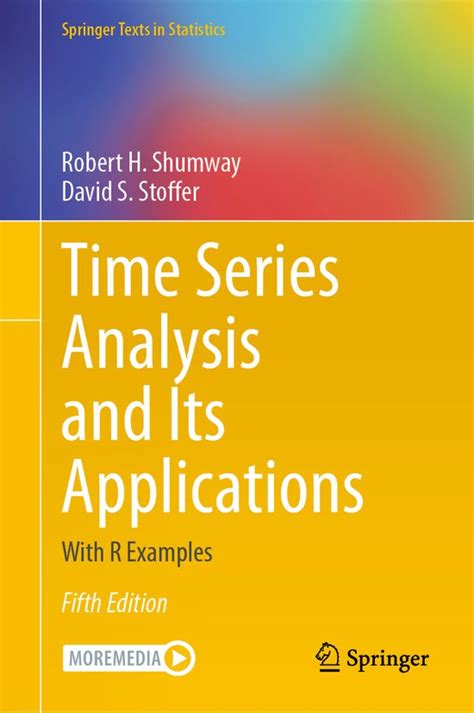 Springer Texts In Statistics Time Series Analysis And Its Applications