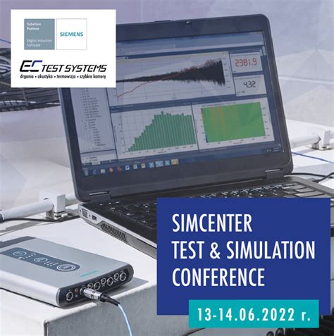Simcenter Test And Simulation Conference Ec Test Systems