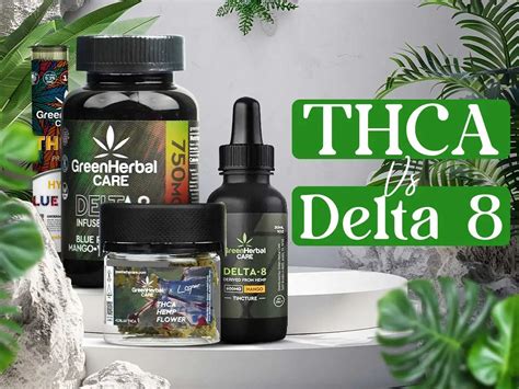Thca Vs Delta 8 Know The Differences