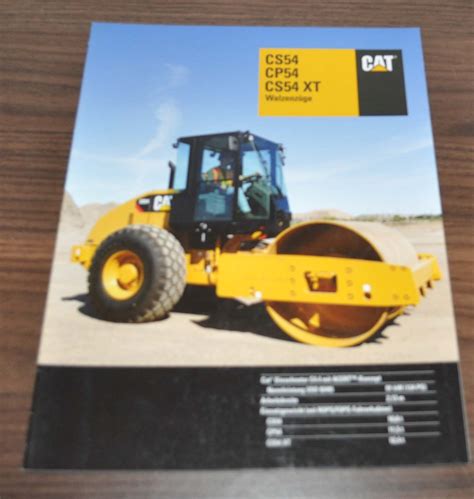 Caterpillar Cs54 Cp54 Xt Walzenzuge Vibratory Soil Compactor Brochure