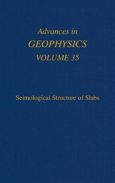 Advances In Geophysics Advances In Geophysics Seismological Structure