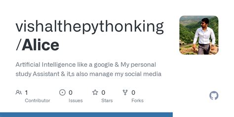 GitHub Vishalthepythonking Alice Artificial Intelligence Like A Google My Personal Study