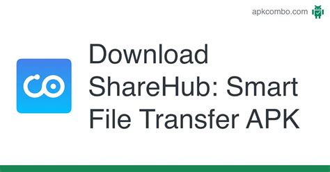 sharehub smart file transfer apk android app free download