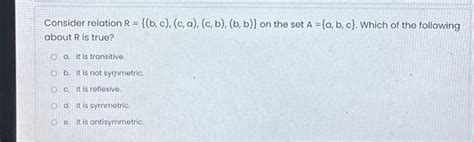solved consider relation r { b c c a c b b