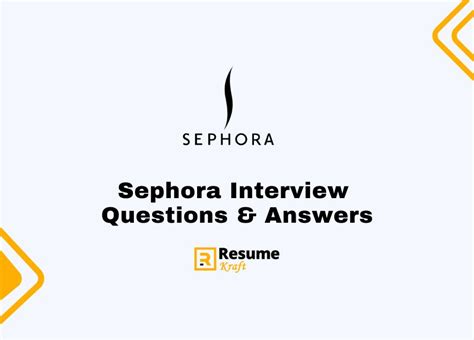 Top 21 Sephora Interview Questions Sample Answers Included In 2025