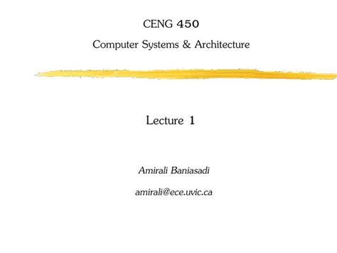 Ppt Ceng 450 Computer Systems And Architecture Lecture 1 Powerpoint