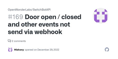 Door Open Closed And Other Events Not Send Via Webhook Issue Openwonderlabs