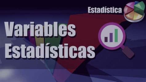 Tipos De Variables Estad Sticas Identif Calas Ya