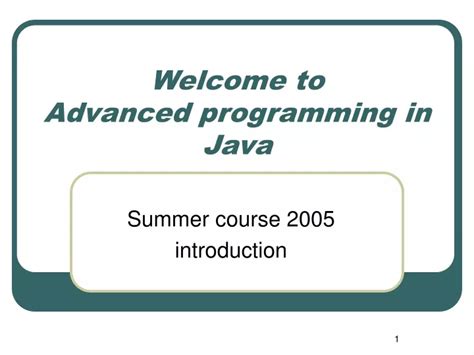 PPT Welcome To Advanced Programming In Java PowerPoint Presentation ID