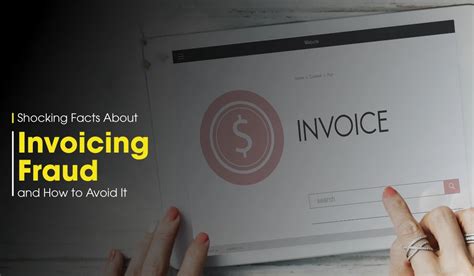 Invoicing Fraud How To Identify It And Ways To Prevent Invoice Frauds