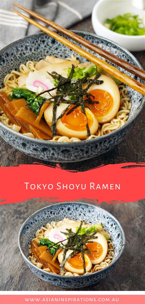 Tokyo Shoyu Ramen Asian Inspirations Recipe Easy Japanese Recipes