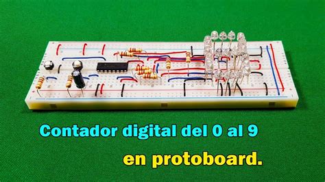 Contador Digital Del 0 Al 9 Con Diodos Leds Paso A Paso En Protoboard