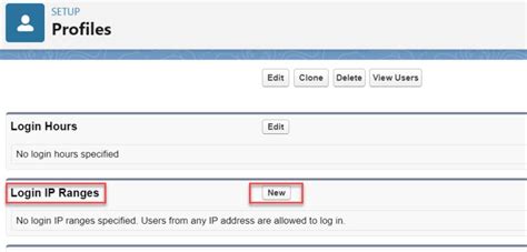 How To Restrict Login Ip Addresses In Profiles In Salesforce