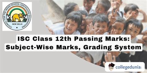 Isc Class 12th Passing Marks Subject Wise Marks Grading System