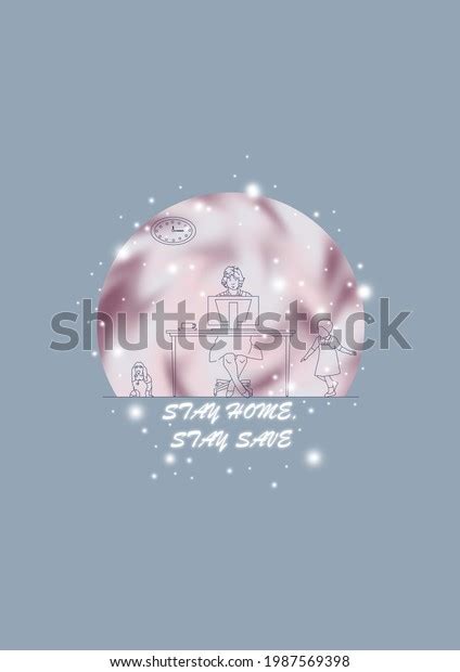 Stay Home Stay Safe Work Home Stock Illustration 1987569398 Shutterstock