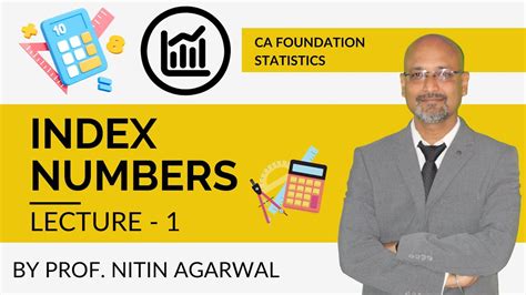 Index Number Lecture 1 Statistics Ca Foundation By Prof