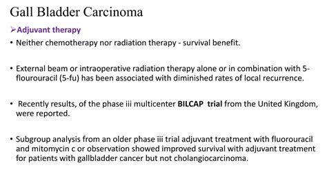 Gall Bladder Carcinoma Pptx