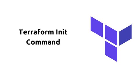 Decoding Terraform Init Command Initializing Your Infrastructure Journey