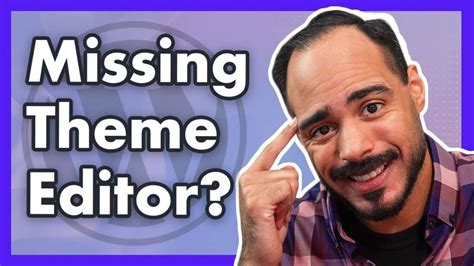 How To Restore Missing Theme Editor Button On Word Press