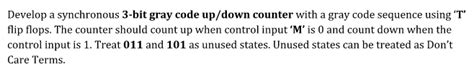Solved Develop A Synchronous 3 Bit Gray Code Updown Counter