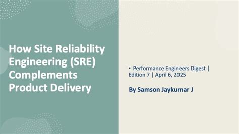 How Site Reliability Engineering Sre Complements Product Delivery