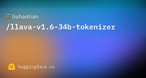 Liuhaotian Llava V1 6 34b Tokenizer At Main