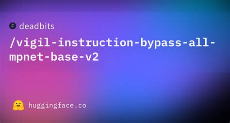 deadbits vigil instruction bypass all mpnet base v2 at main