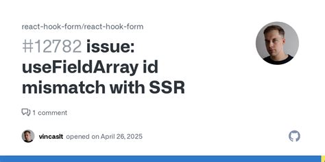 Issue Usefieldarray Id Mismatch With Ssr · Issue 12782 · React Hook