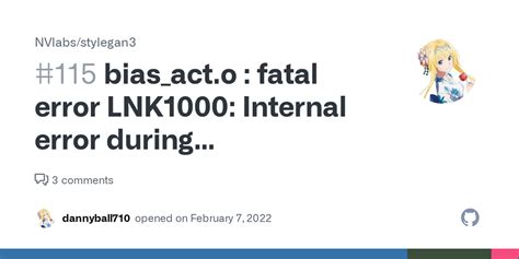bias_act.o : fatal error LNK1000: Internal error during IMAGE::Pass1 ...
