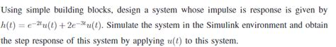solved using simple building blocks design a system whose